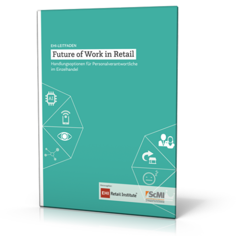 EHI-Leitfaden: Future of Work in Retail 2024 (PDF) - EHI Retail Institute